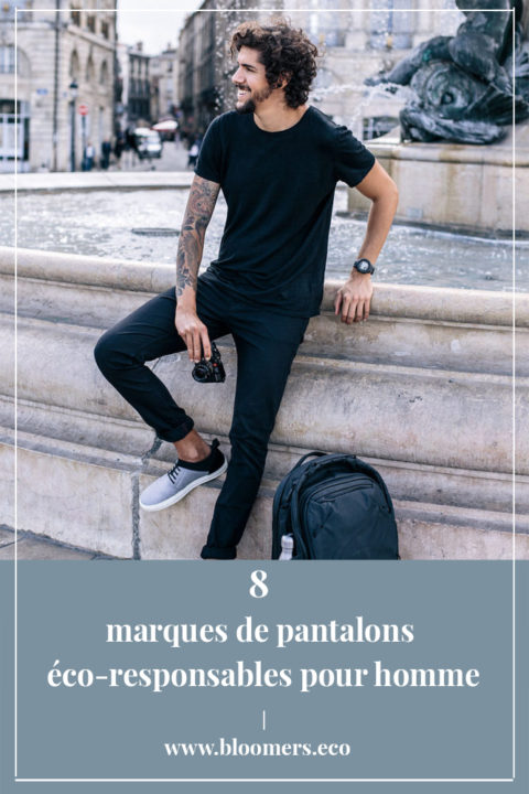 8 styles de pantalons éco-responsables homme • bloomers.eco
